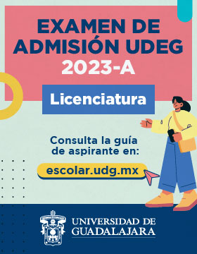 Examen de admisión UdeG 2023-A a licenciatura | Universidad de Guadalajara