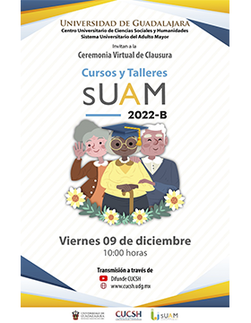 Ceremonia virtual de clausura: Cursos y talleres SUAM 2022-B, SUB ...